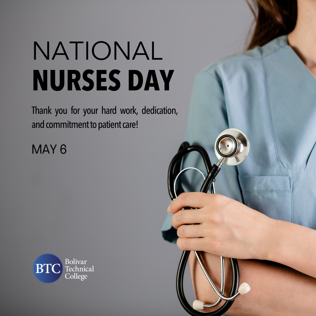 Happy National Nurses Day! | Bolivar Technical College
