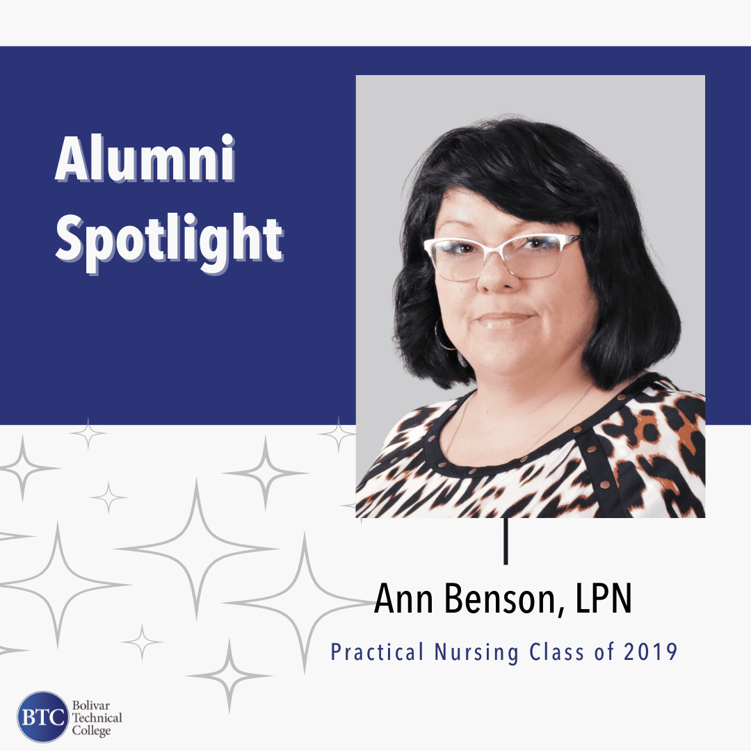 Meet our March Alumni Spotlight: Ann Benson, LPN | Bolivar Technical ...